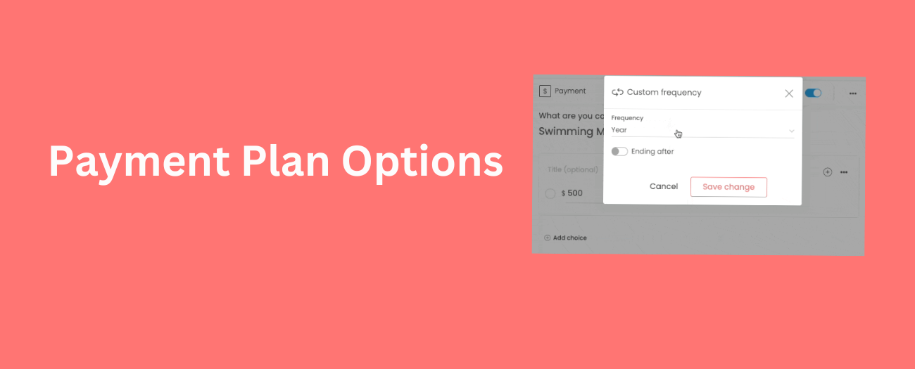 Updated Payment Plan Options | Omella